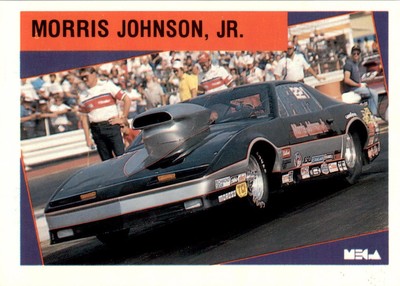 Morris Johnson Jr. – 1989 Mega Drag – #11 – Racing – TCG Bulk Kings